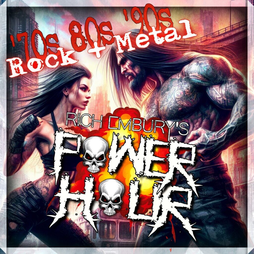 Rich Embury’s POWER HOUR – Dark HaVeN Radio